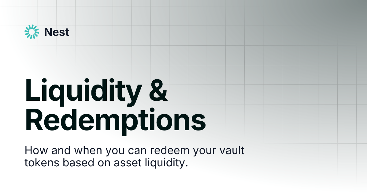 Liquidity & Redemptions | Nest