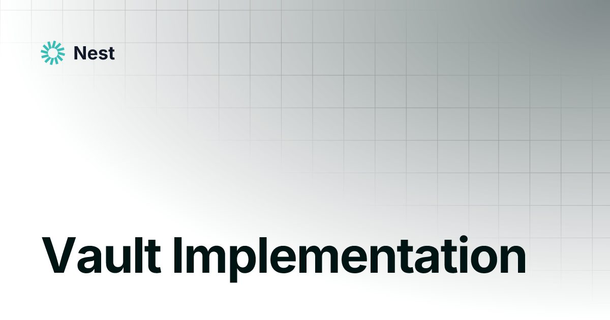Vault Implementation | Nest
